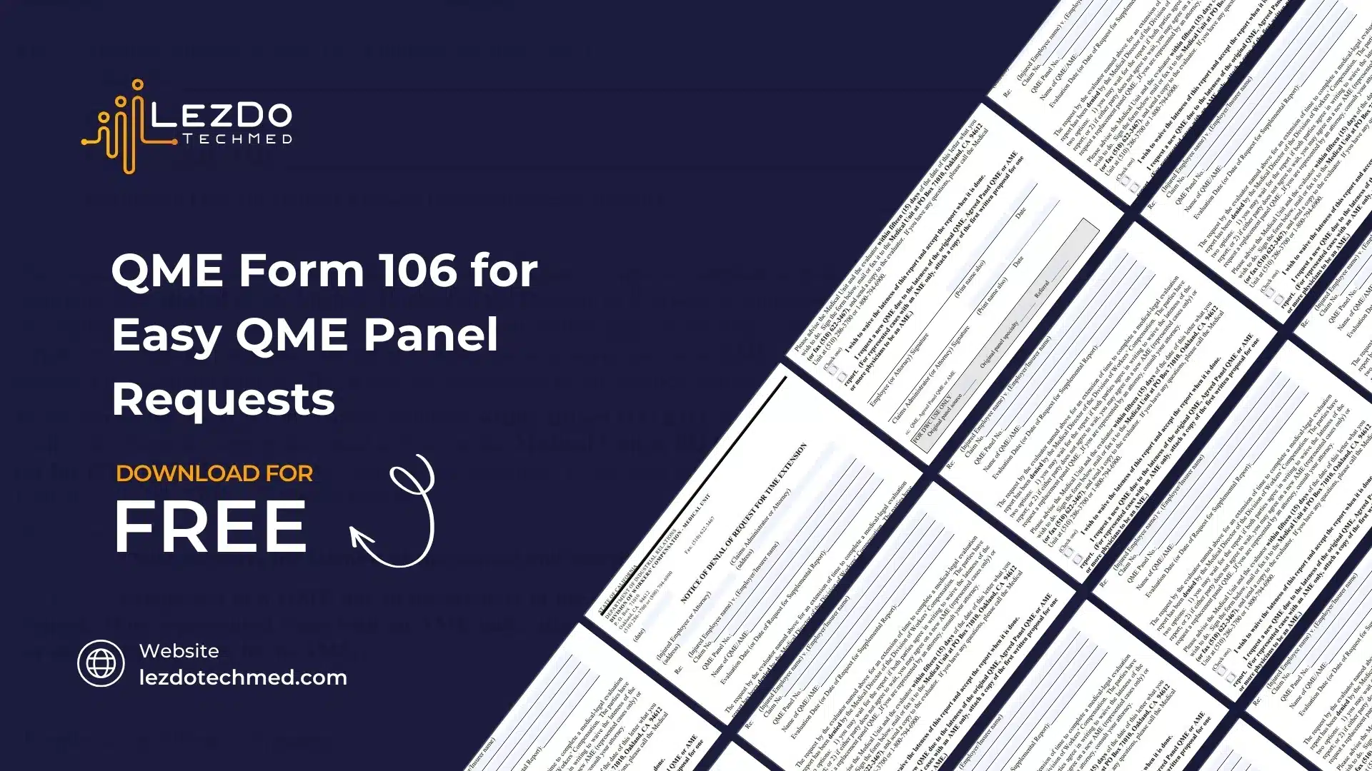 Download Free QME Form 106 for Easy QME Panel Requests - LezDo TechMed ...